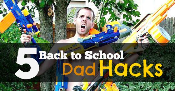 5 Back to School Dad Hacks